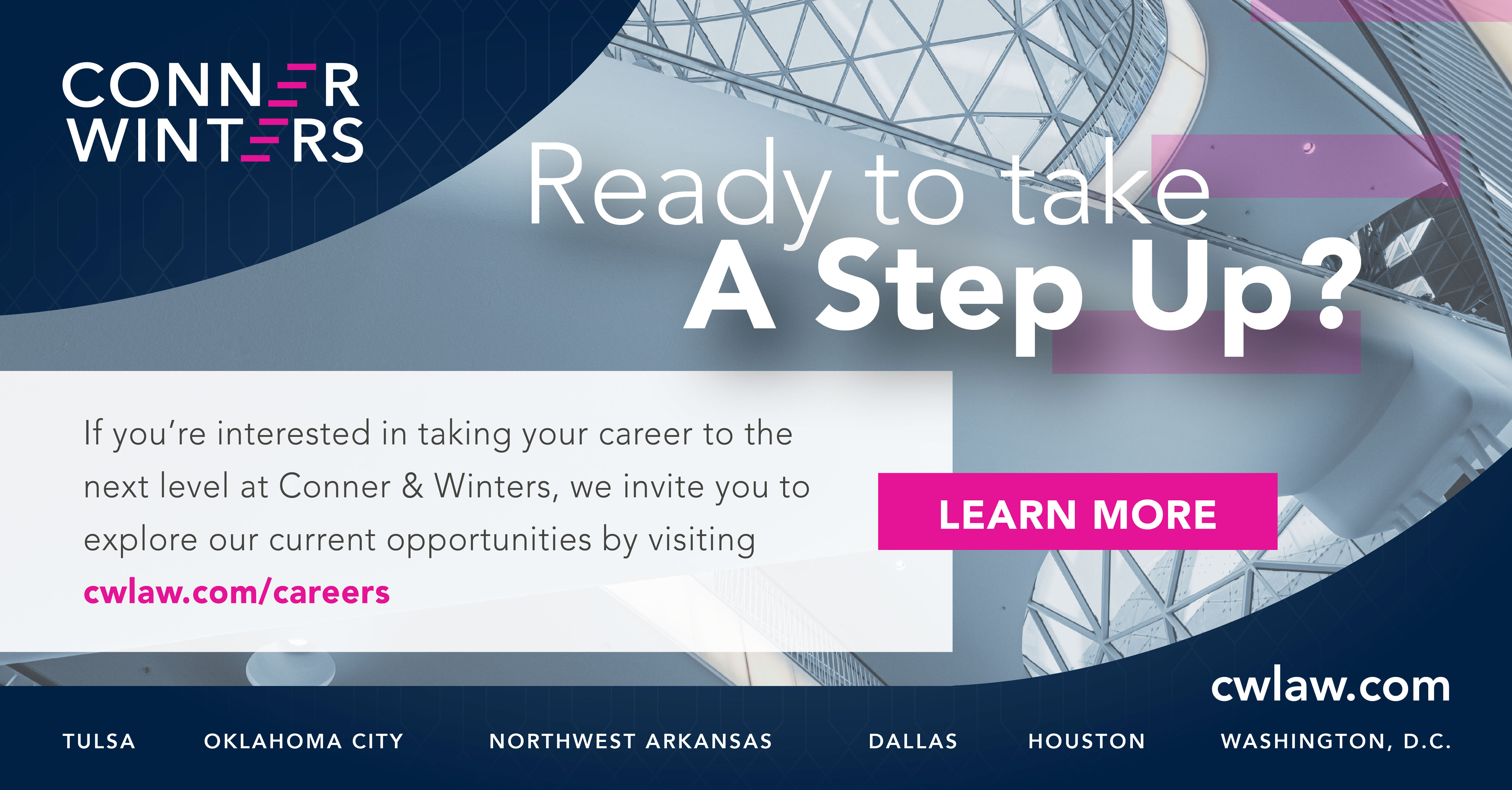 Open Positions: Conner & Winters